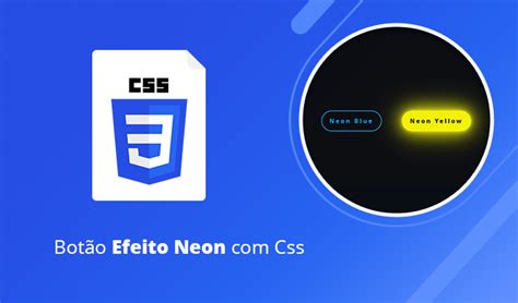 Botão Efeito Neon Com Css Códigos Css Prontos Loop Nerd
