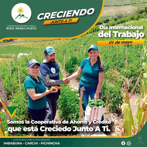 ¡feliz DÍa Del Trabajo🤗 Cooperativa De Ahorro Y Crédito Rural Sierra