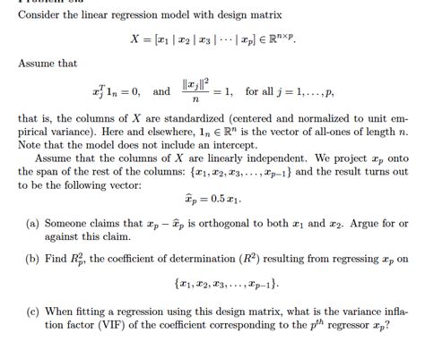Solved Consider The Linear Regression Model With Design Chegg