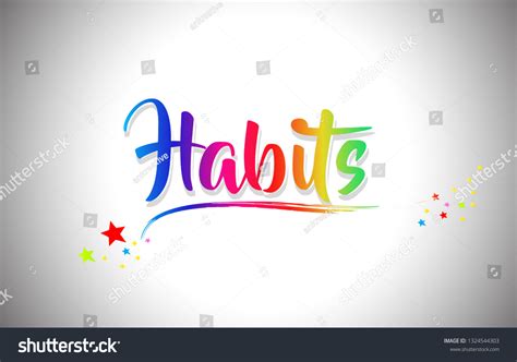 Habits Handwritten Word Text Rainbow Colors Stock Vector Royalty Free