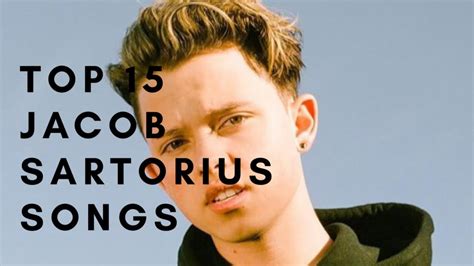 Top 15 Jacob Sartorius Songs Youtube