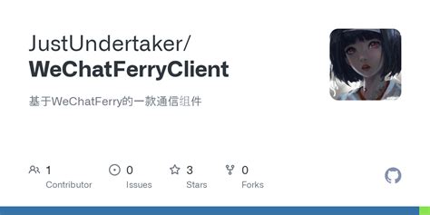 Github Justundertaker Wechatferryclient Wechatferry