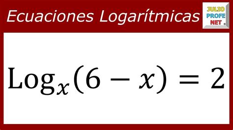 Ecuaciones Logaritmicas Y Sistemas Ejemplos Y Ejercicios Resueltos