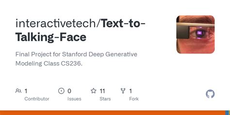 Github Interactivetech Text To Talking Face Final Project For
