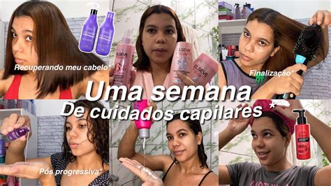Uma Semana Com Meu Cabelo Cuidados Pós Progressiva Cronograma