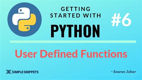 6 User Defined Functions In Python Programming Python For Beginners Youtube