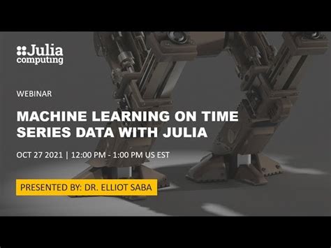 Free Video Machine Learning On Time Series Data With Julia From