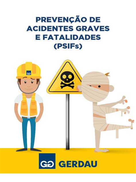 Cartilha Gerdau PrevencÌ AÌ O De Acidentes Graves E Fatalidades Jan
