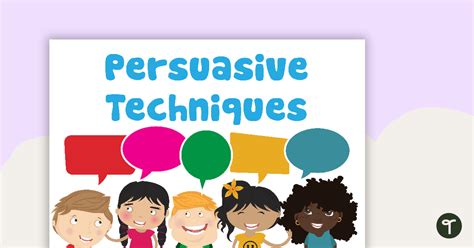 Persuasive Techniques Posters Teach Starter