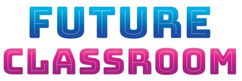 Future Classroom