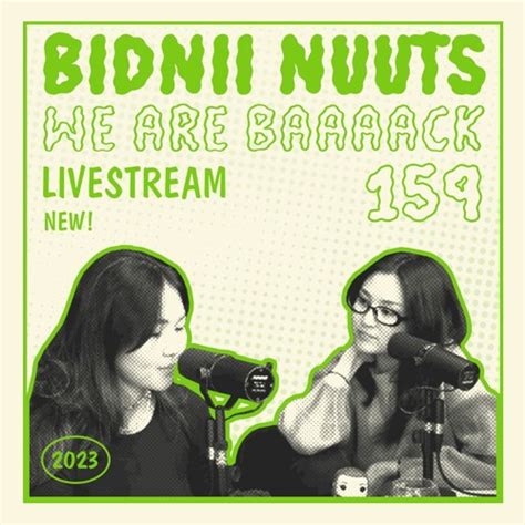 Stream Episode 159 We Are Baaaack Livestream By Бидний Нууц Подкаст