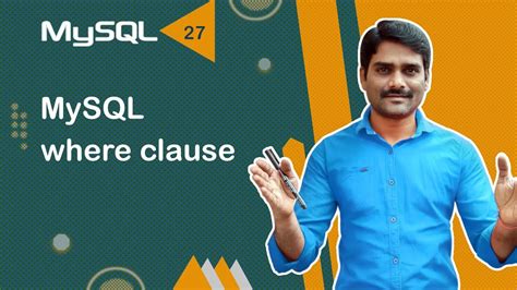 Mysql Where Clause Mysql Tutorial 27 🚀 Youtube