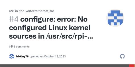 Configure Error No Configured Linux Kernel Sources In Usrsrcrpi Kernel · Issue 4 · R2k In