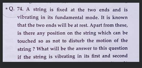 A String Is Fixed At The Two Ends And Is Vibrating In Its Fundamental Mod