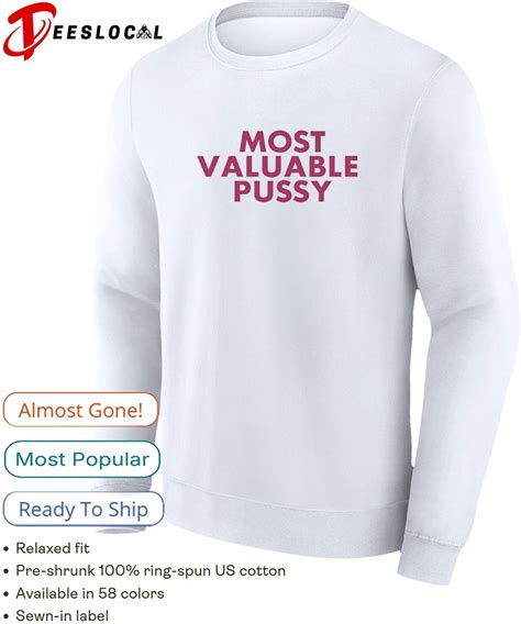Melina Wearing Most Valuable Pussy Shirt Hoodie Sweater Long Sleeve