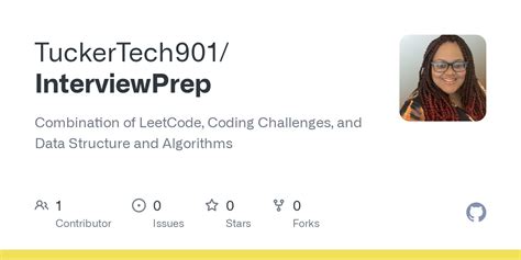 Github Tuckertech901interviewprep Combination Of Leetcode Coding
