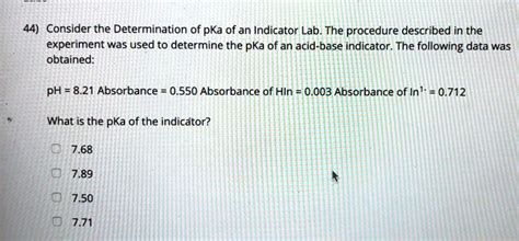 SOLVED Consider The Determination Of PKa Of An Indicator Lab The