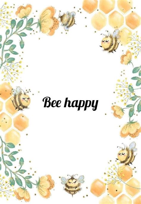 Bees And Honeycombs With The Words Bee Happy