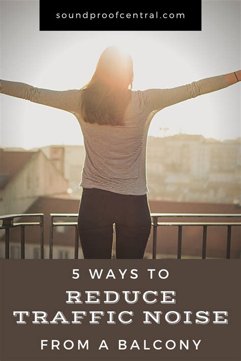 5 Ways To Reduce Traffic Noise From A Balcony Traffic Noise 5 Ways