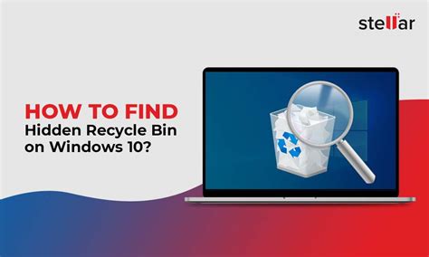 How To Find Hidden Recycle Bin On Windows