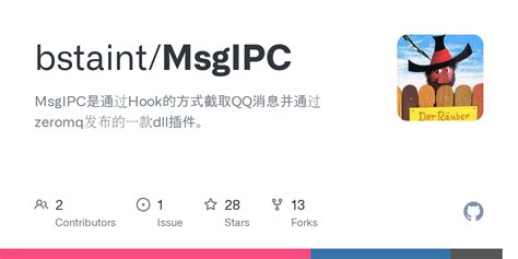 GitHub bstaint MsgIPC MsgIPC是通过Hook的方式截取QQ消息并通过zeromq发布的一款dll插件
