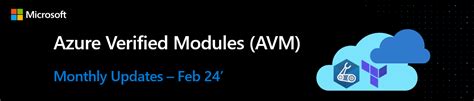 azure verified modules monthly update [february] microsoft
