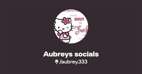 Aubreys Socials Instagram Tiktok Linktree