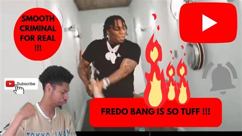 Smooth Crimial Reaction Fredo Bang Youtube
