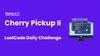 Cherry Pickup Ii Leetcode Daily Challenge