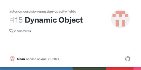 Dynamic Object · Issue 15 · Autonomousvisiongaussian Opacity Fields