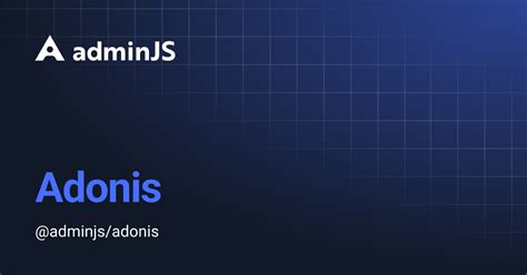 Adonis Adminjs