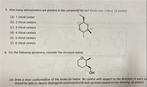 Solved 5. How many stereocenters are present in the compound | Chegg.com