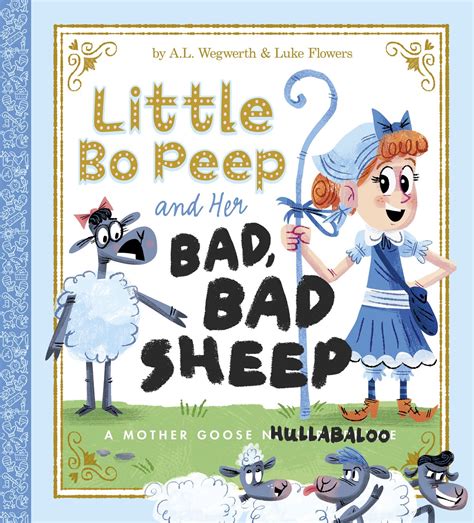 Little Bo Peep And Her Bad Bad Sheep Ebook By Al Wegwerth Epub