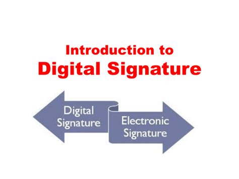 Introduction To Digital Signature
