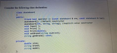 Solved Consider The Following Class Declaration Class