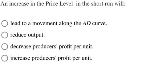 Solved An Increase In The Price Level In The Short Run