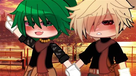 You Know Its Not The Same Bakudeku💚🧡 Gacha Redux 𝗢𝗿𝗶𝗴𝗶𝗻𝗮𝗹