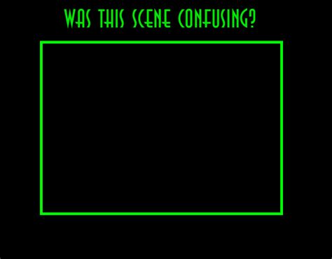 Was This Scene Confusing By Pharrel3009 On Deviantart