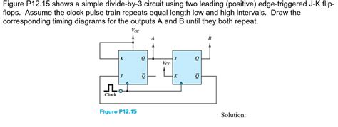 Solved Figure P12 15 ﻿shows A Simple Divide By 3 ﻿circuit