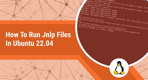 How To Run JNLP Files On Ubuntu 22 04 Linux Genie