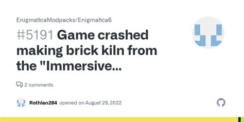 Game Crashed Making Brick Kiln From The Immersive Engineering Mod · Issue 5191