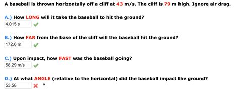 Solved A Baseball Is Thrown Horizontally Off A Cliff At 43 Chegg