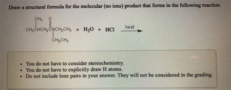 Solved Draw a structural formula for the molecular (no ions) | Chegg.com