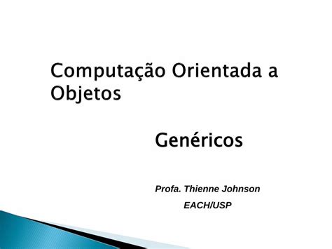 Pdf Computação Orientada A Objetos Usp · Todas As Classes Em Java Herdam Direta Ou