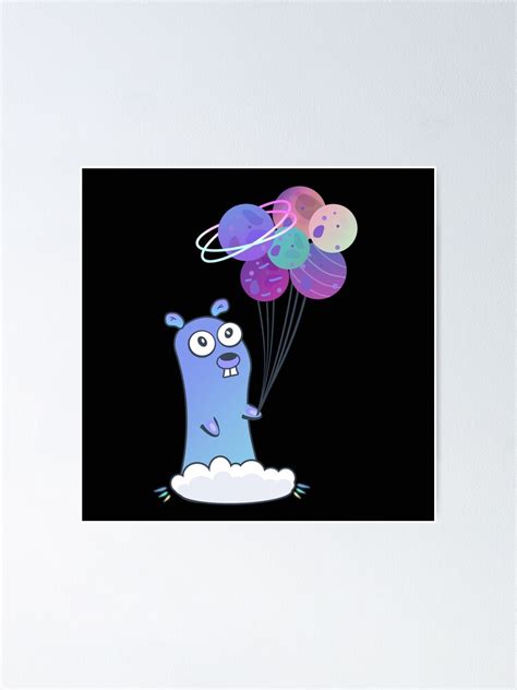 Golang Gopher In Space With Planets Like Bubbles Poster By