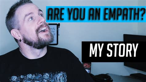 Are You An Empath My Empathic Awakening Story How To Practice