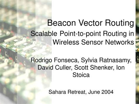 Ppt Beacon Vector Routing Scalable Point To Point Routing In Wireless
