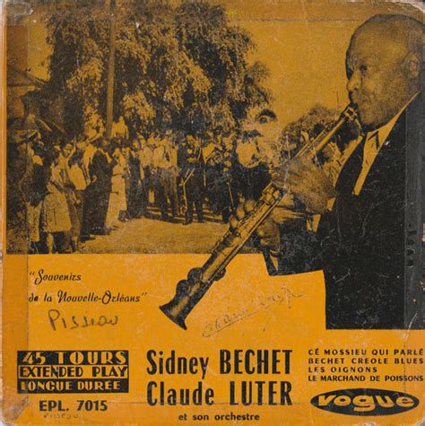Sidney Bechet Claude Luter Et Son Orchestre Souvenirs De La Nouvelle