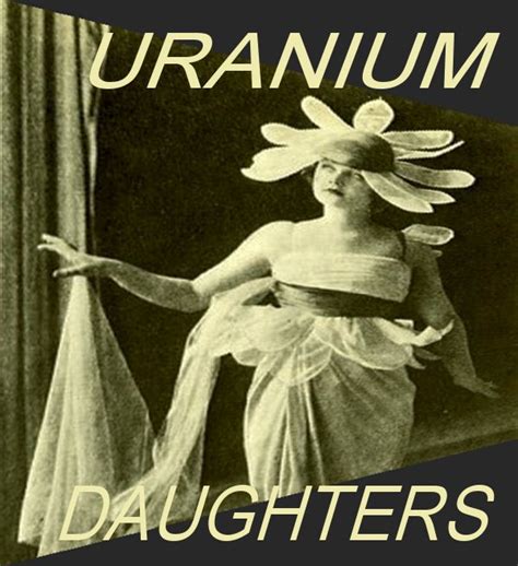 Flower Girl Uranium Daughters