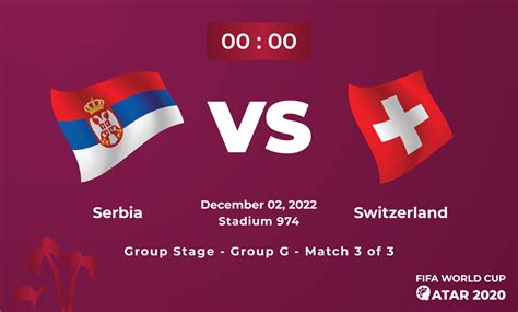 Plantilla De Partido De Fútbol Serbia Vs Suiza Copa Mundial De La Fifa